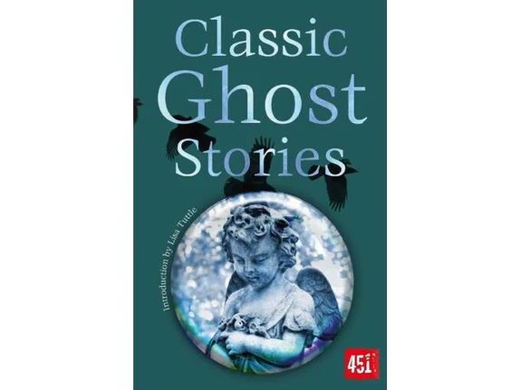 Classic Ghost Stories - Lisa Tuttle