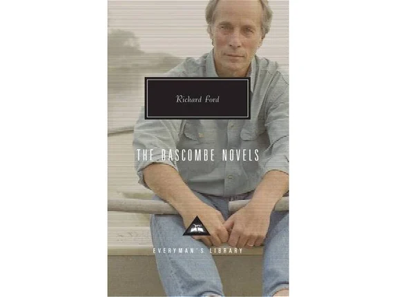 The Bascombe Novels - Richard Ford