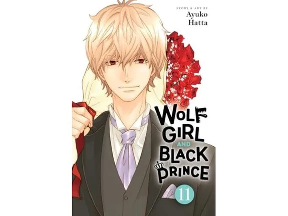 Wolf Girl and Black Prince, Vol. 11 - Ayuko Hatta
