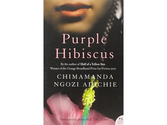 Purple Hibiscus - Chimamanda Ngozi Adichie