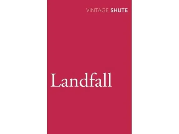 Landfall - Nevil Shute