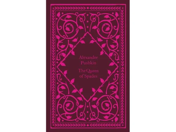 The Queen Of Spades - Alexander Pushkin