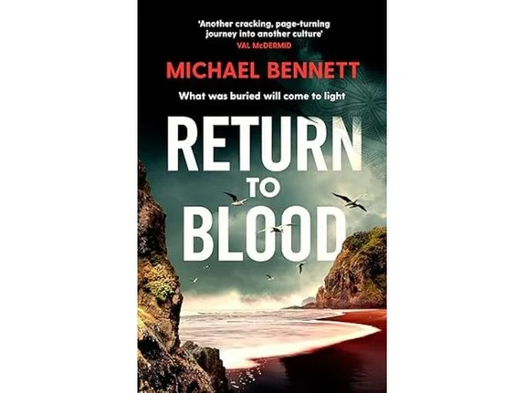 Return to Blood - Michael Bennett