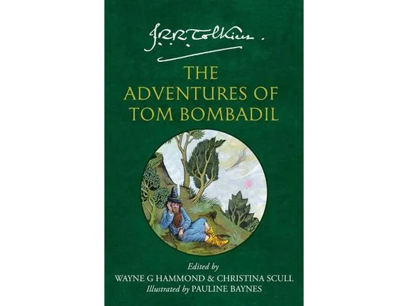The Adventures of Tom Bombadil - J. R. R. Tolkien
