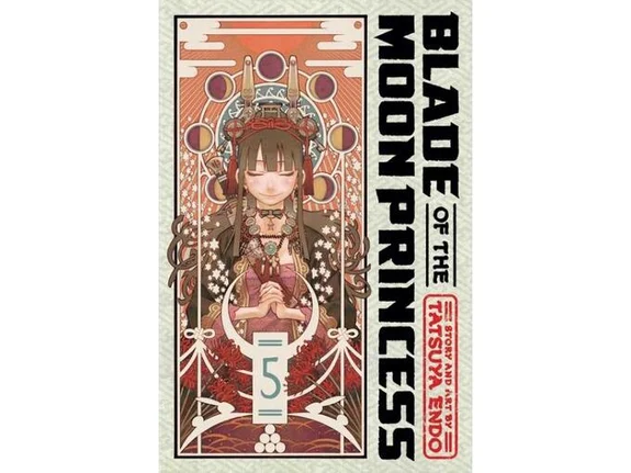 Blade of the Moon Princess, Vol. 5 - Tatsuya Endo