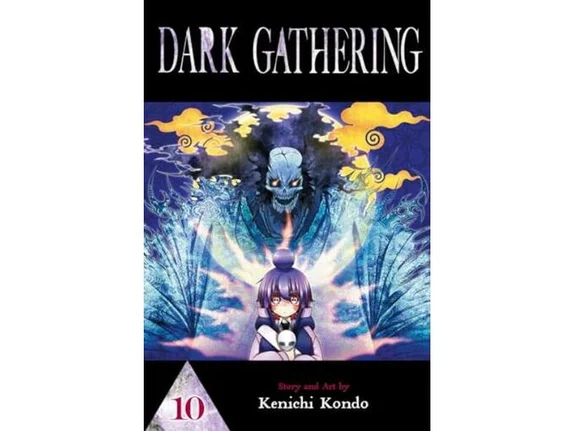 Dark Gathering, Vol. 10 - Kenichi Kondo