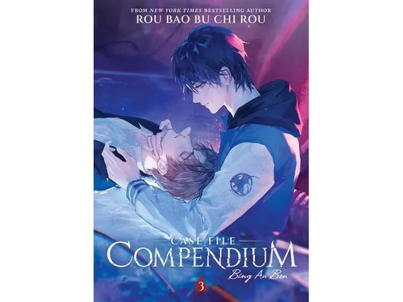 Case File Compendium: Bing An Ben, Vol. 3 - Rou Bao Bu Chi Rou