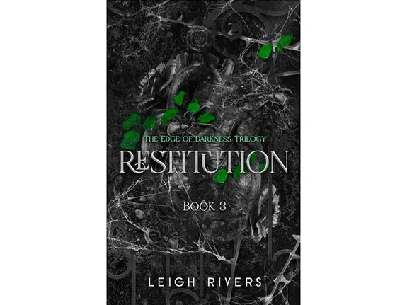 Restitution: Deluxe Edition (Edge of Darkness 3) - Leigh Rivers