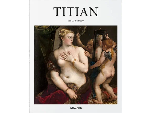Titian (Basic Art Series) - Ian G. Kennedy