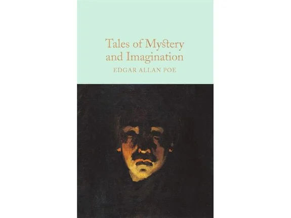 Tales of Mystery and Imagination - Edgar Allan Poe