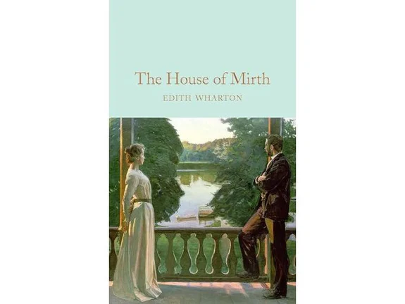 The House of Mirth - Edith Wharton
