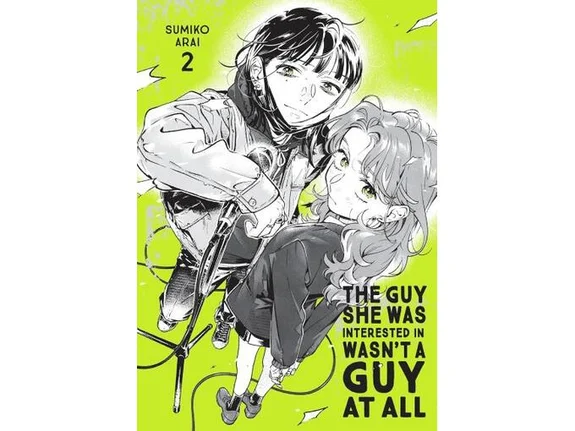 The Guy She Was Interested In Wasn't a Guy at All, Vol. 2 - Sumiko Arai