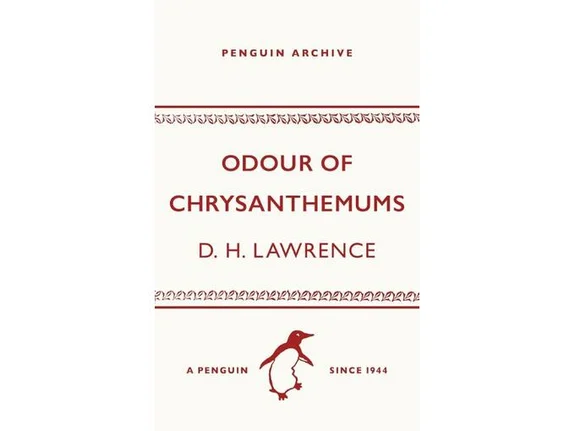 Odour of Chrysanthemums - D.H. Lawrence