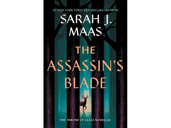 Throne of Glass: The Assassin's Blade - Sarah J. Maas