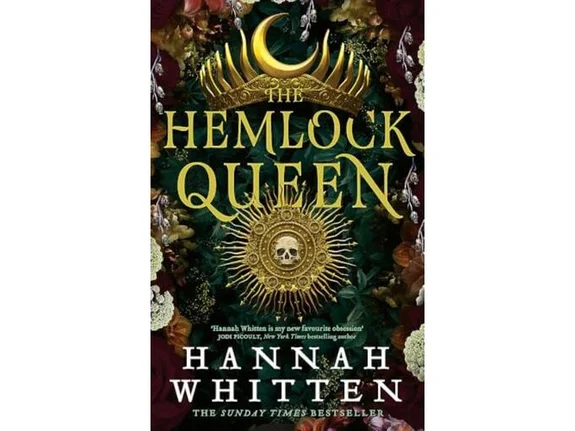 The Hemlock Queen - Hannah Whitten
