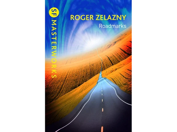 Roadmarks - Roger Zelazny