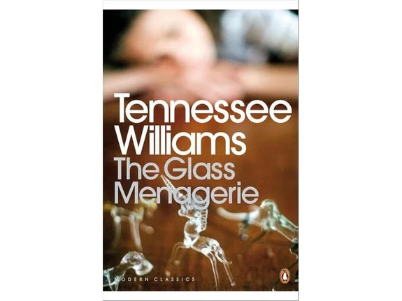 The Glass Menagerie - Williams Tennessee