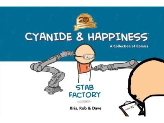 Cyanide & Happiness: Stab Factory - Kris Wilson