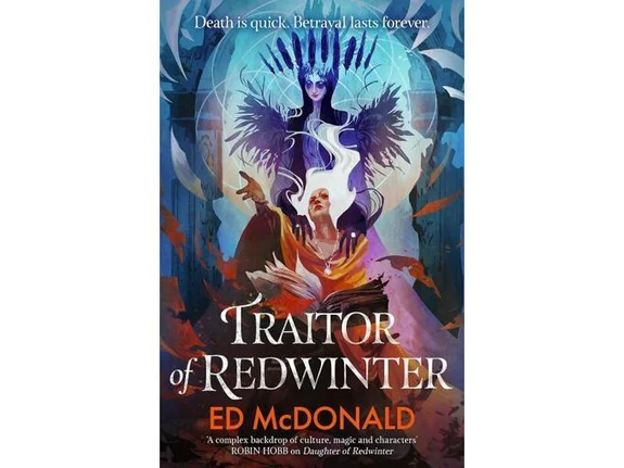 Traitor of Redwinter - Ed McDonald