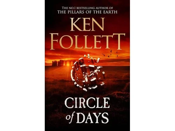 Circle of Days - Ken Follett