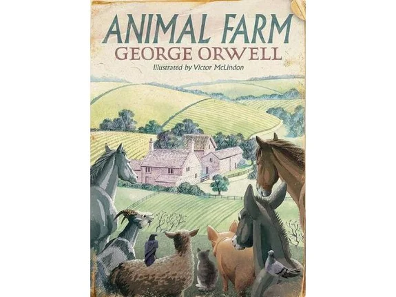 Animal Farm - George Orwell