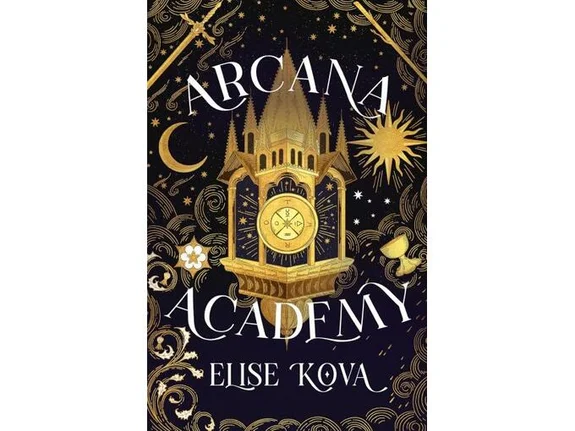 Arcana Academy - Elise Kova