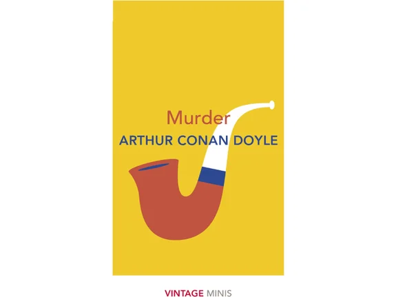 Murder - Arthur Conan Doyle