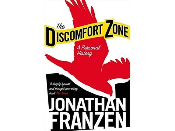 The Discomfort Zone: A Personal History - Jonathan Franzen