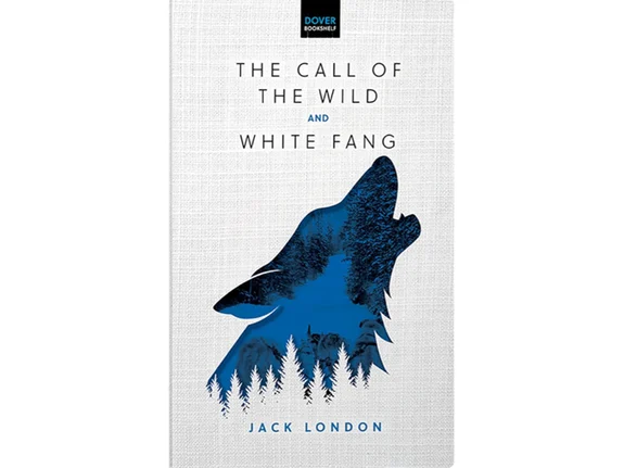 The Call of the Wild & White Fang - Jack London