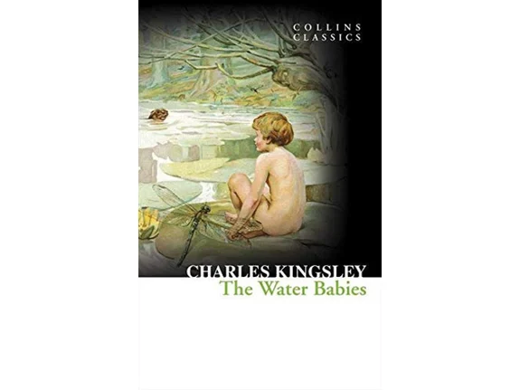 The Water Babies (Collins Classics) - Charles Kingsley