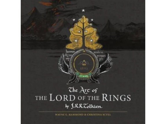 The Art of the Lord of the Rings - J. R. R. Tolkien