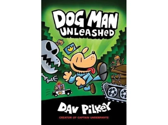 Dog Man 2: Unleashed - Dav Pilkey