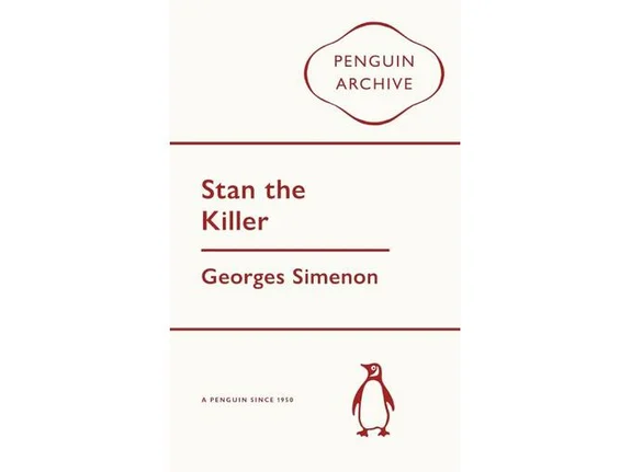 Stan the Killer - Georges Simenon