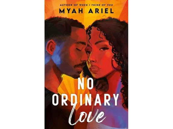 No Ordinary Love - Myah Ariel