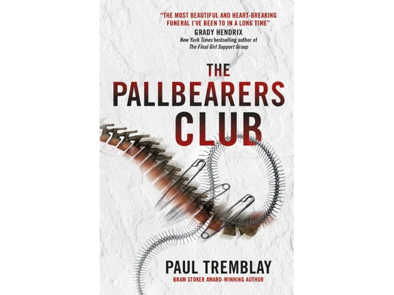 The Pallbearers club - Paul Tremblay