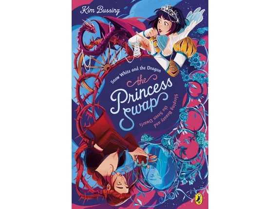 The Princess Swap: Snow White and the Dragon, Vol. 2 - Kim Bussing