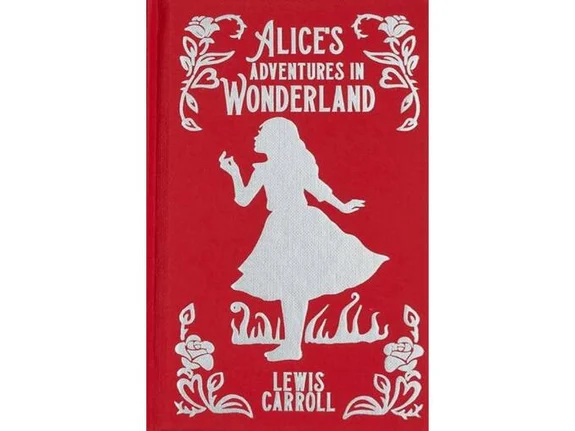 Alice's Adventures In Wonderland - Lewis Carroll