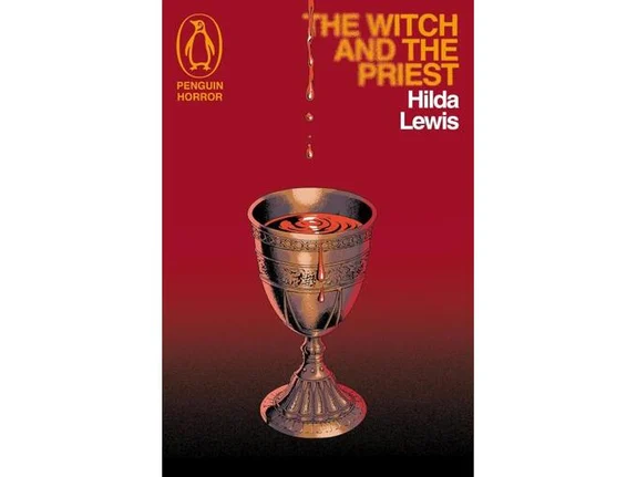 The Witch and the Priest - Hilda Lewis