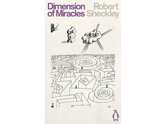 Dimension Of Miracles - Robert Sheckley