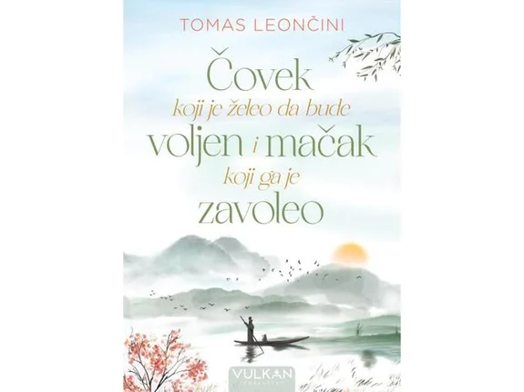 Čovek koji je želeo da bude voljen i mačak koji ga je zavoleo - Tomas Leončini