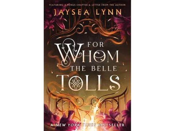 For Whom the Belle Tolls - Jaysea Lynn