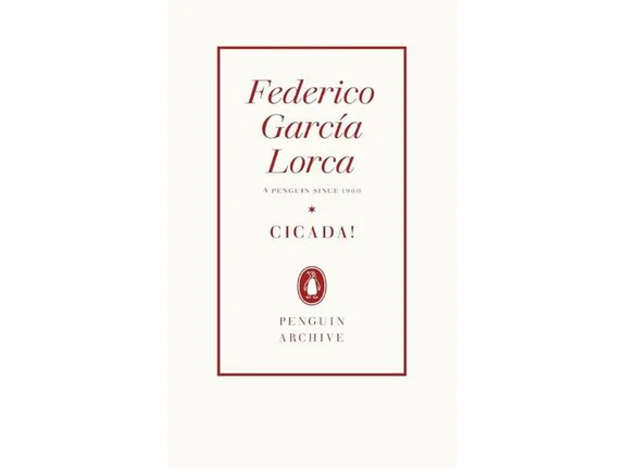 Cicada! - Federico García Lorca