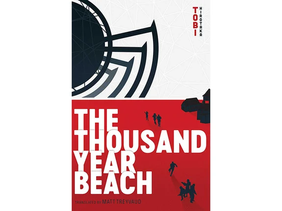 The Thousand Year Beach - TOBI Hirotaka