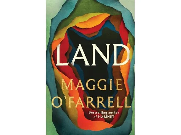 Land - Maggie O'Farrell