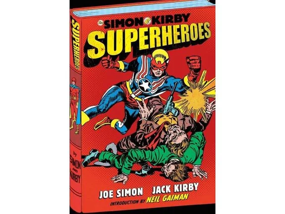 Simon and Kirby: Superheroes - Joe Simon, Jack Kirby