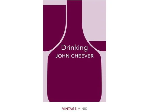 Drinking - John Cheever