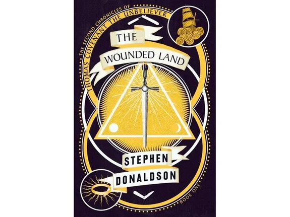 The Wounded Land - Stephen Donaldson