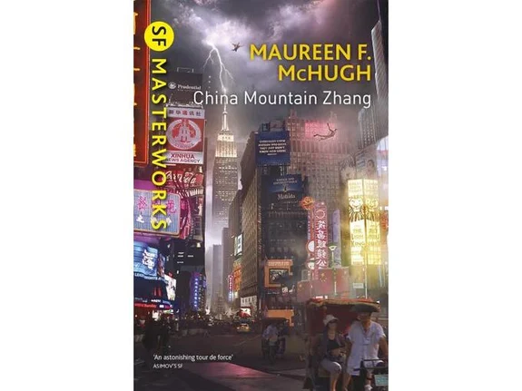 China Mountain Zhang - Maureen F. McHugh