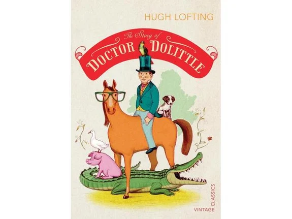 The Story of Doctor Dolittle - Hugh Lofting