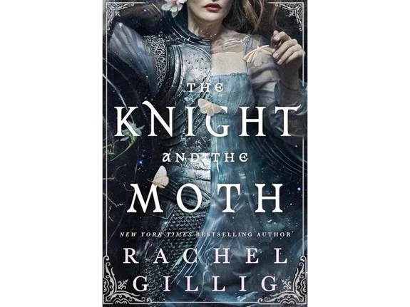 The Knight and the Moth (Stonewater Kingdom 1) - Rachel Gillig